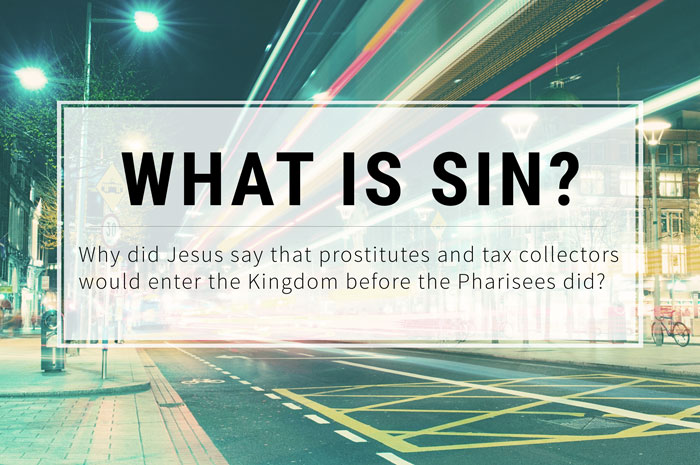 What Is Sin? - Gracethrufaith